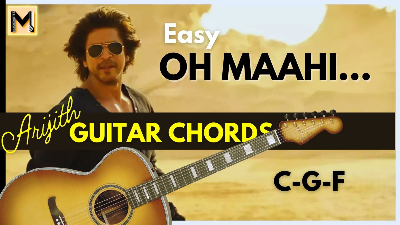 O Maahi Guitar Chords | Dunki Drop 5 | Shah Rukh Khan | Arijit Singh ...